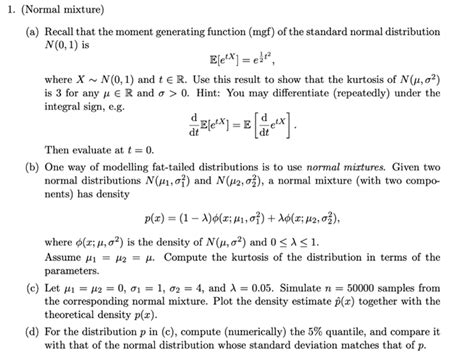 solved normal mixture a recall that the moment generating