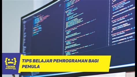 Tips Belajar Koding Untuk Pemula Youtube