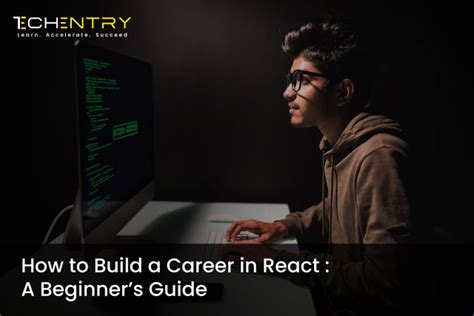 How To Build A Career In React A Beginners Guide Techentry On Tumblr