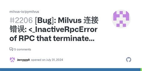 [bug] milvus 连接错误