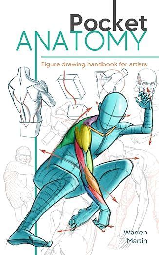 Pocket Anatomy Figure Drawing Handbook In Color For Artists Learning