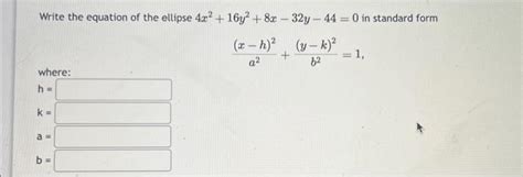 Solved Give The Equation For The Ellipse Graphed