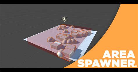 Area Spawner Utilities Tools Unity Asset Store