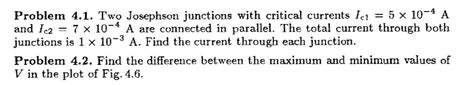 Solved Problem 4 1 Two Josephson Junctions With Critical