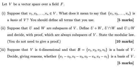Solved Let V Be A Vector Space Over A Field F I Chegg