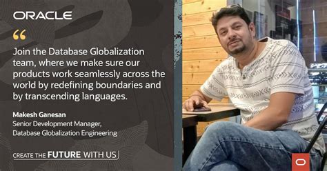 join oracle s database globalization team as a senior member of technical staff indulge your