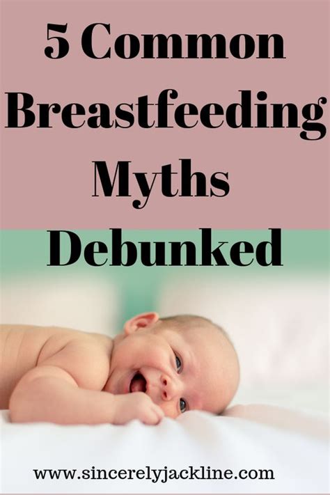 Five Common Breastfeeding Myths Debunked Sincerely Miss J