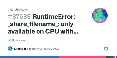runtimeerror share filename only available on cpu with num workers