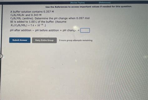 Solved A Buffer Solution Contains M C H NH Br And Chegg