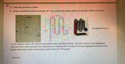 Solved A Create The Part Shown Below B Using A Tetrahedron