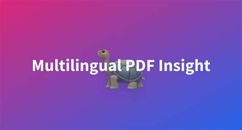 Multilingual PDF Insight A Hugging Face Space By Anupam