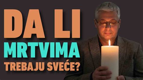 Paljenje Sveća Za Mrtve