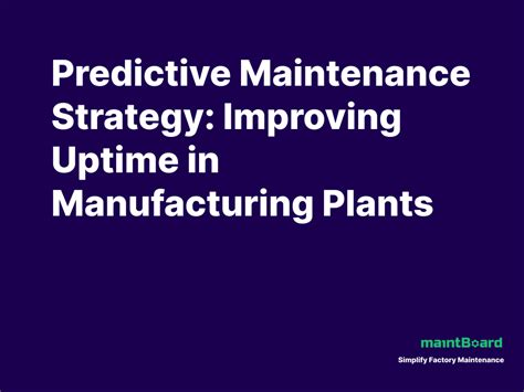 Predictive Maintenance Transforming Industrial Efficiency With Data Driven Insights Maintboard