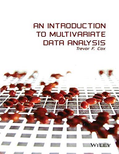 An Introduction To Multivariate Data Analysis Trevor F Cox 9788126549764 AbeBooks