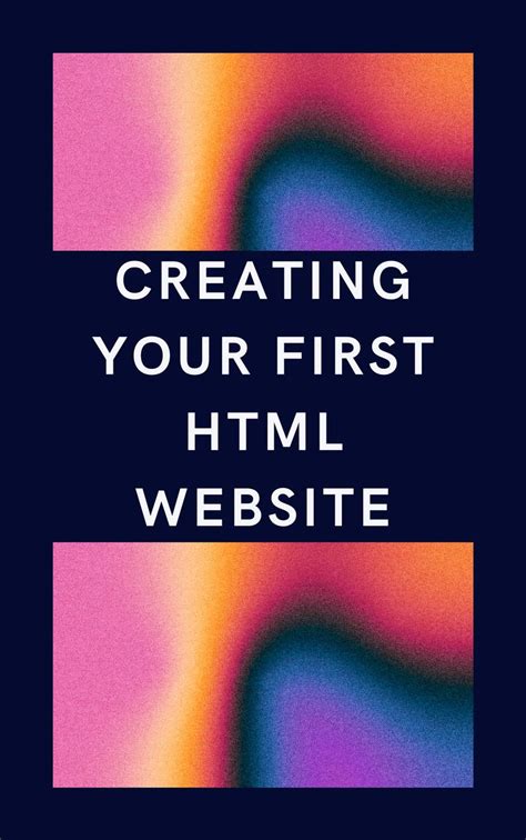 Creating Your First Html Website Ebook By Tim Money Epub Rakuten