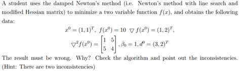 Solved A Student Uses The Damped Newton S Method I E Chegg