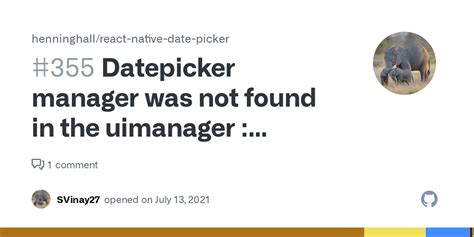 Datepicker Manager Was Not Found In The Uimanager Android · Issue
