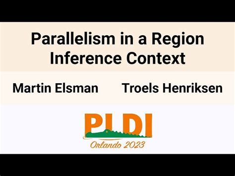 Free Video Parallelism In A Region Inference Context From Acm Sigplan