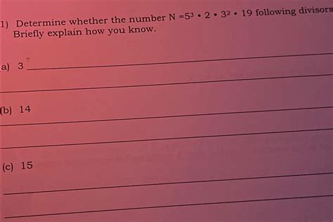 Solved Determine Whether The Number N 53 2 32 19 ﻿following
