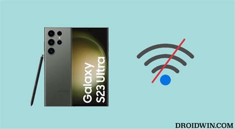 Galaxy S Ultra WiFi Not Working How To Fix DroidWin