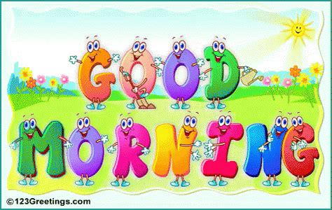 Good Morning Team S