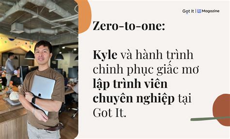 zero to one kyle và hành trình chinh phục giấc mơ lập trình viên