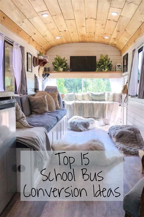 Top 15 School Bus Conversion Ideas Skoolie Livin Artofit