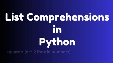 Understanding List Comprehensions In Python Easy Guide