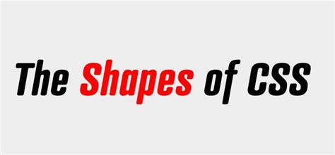 Creating Shapes In Css