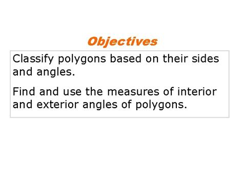 Objectives Classify Polygons Based On Their Sides And