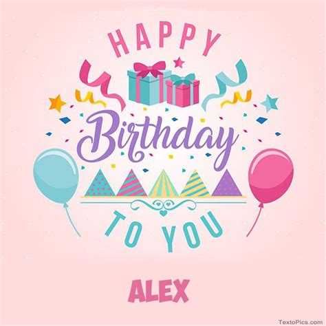 Happy Birthday Alex Pictures Congratulations