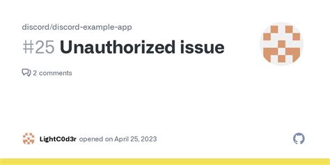 Unauthorized Issue · Issue 25 · Discorddiscord Example App · Github