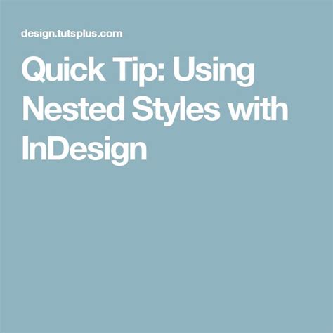 Quick Tip Using Nested Styles With Indesign Indesign Tutorials