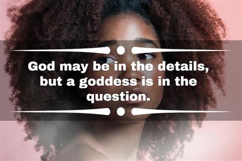 100 Motivational Goddess Captions For Instagram To Inspire You Ke