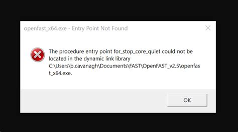 Entry Point Not Found · Issue 649 · Openfastopenfast · Github