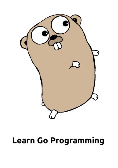 Learn Go Programming By Satish Talim Leanpub Pdfipadkindle