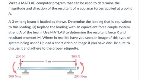 Solved Write A Matlab Computer Program That Can Be Used To
