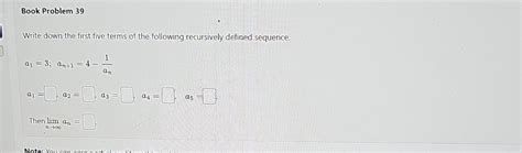 Write Down The First Five Terms Of The Following Chegg