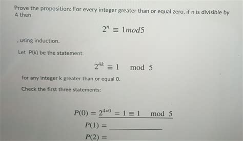 Solved Prove The Proposition For Every Integer Greater Than