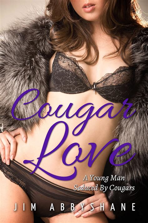 Cougar Love Seduced By Cougars Mature Women Younger Man