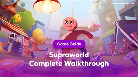 Supraworld Complete Walkthrough Master Act 1 Puzzles