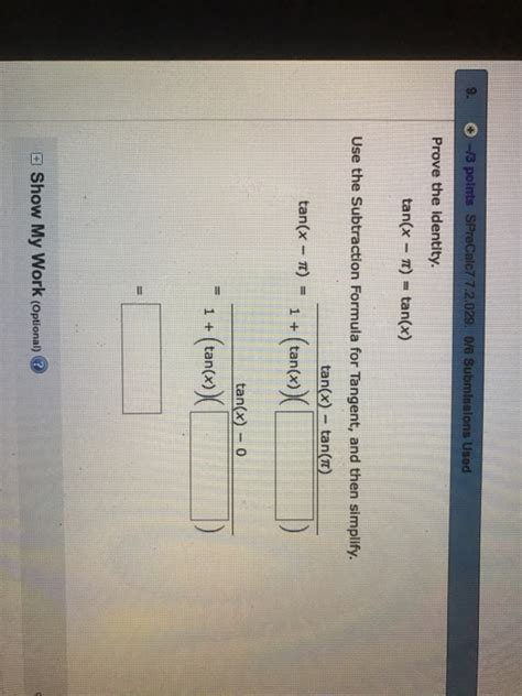 Solved Prove The Identity Tan X Pi Tan X Use The Chegg Com