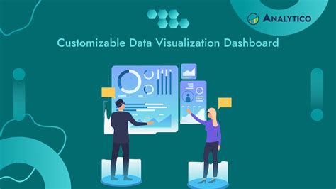 Customize Visualization Dashboards For Different Stakeholder Needs
