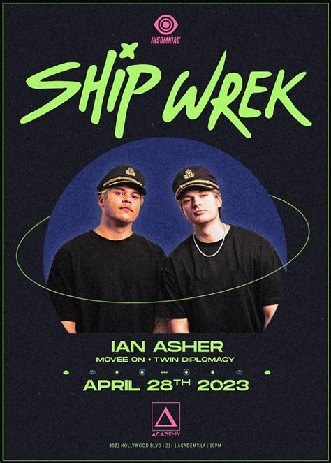 Ship Wrek Tickets At Academy Nightclub In Los Angeles By Academy Tixr