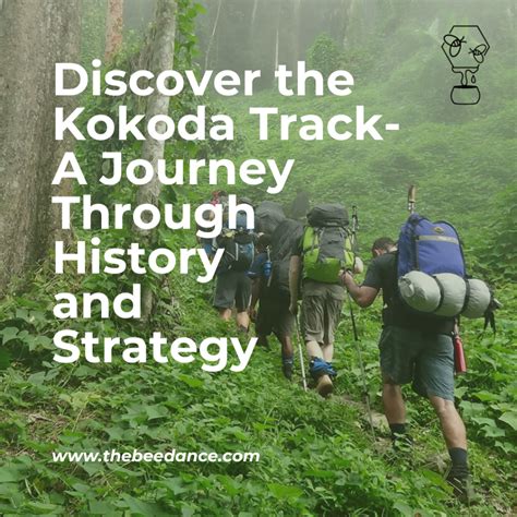 Explore The Kokoda Track Your Journey Through History And Strategy