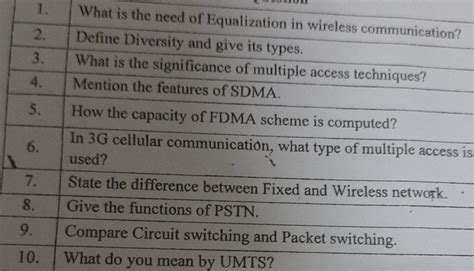 1 What Is The Need Of Equalization In Wireless Communication 2 Define Diversity And Give Its