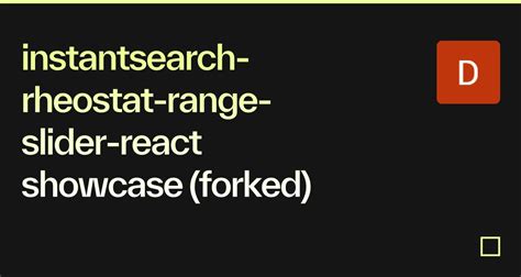 Instantsearch Rheostat Range Slider React Showcase Forked Codesandbox