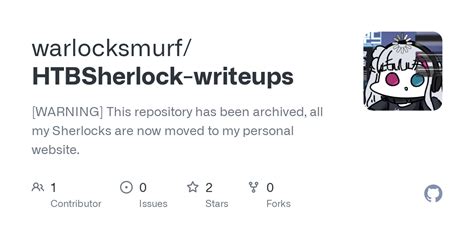 Github Warlocksmurfhtbsherlock Writeups Warning This Repository Has Been Archived All My