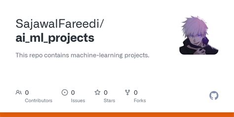 github sajawalfareedi ai ml projects this repo contains machine learning projects
