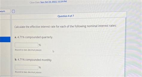 Solved Calculate The Effective Interest Rate For Each Of The Chegg